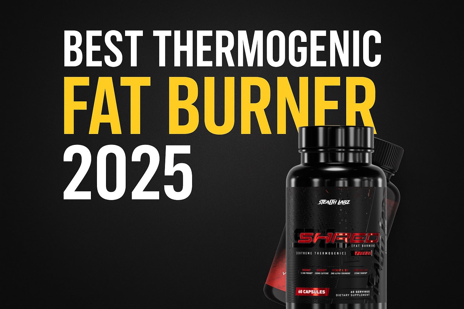 Best Thermogenic Fat Burner 2025 | Shred Fat Burner Review